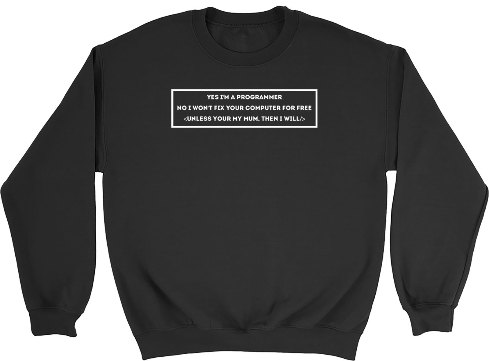 IM PROGRAMMIERER NR. I Wont fix your computer für freie Menschen Frauen Sweatshirt Pullover EUR ...